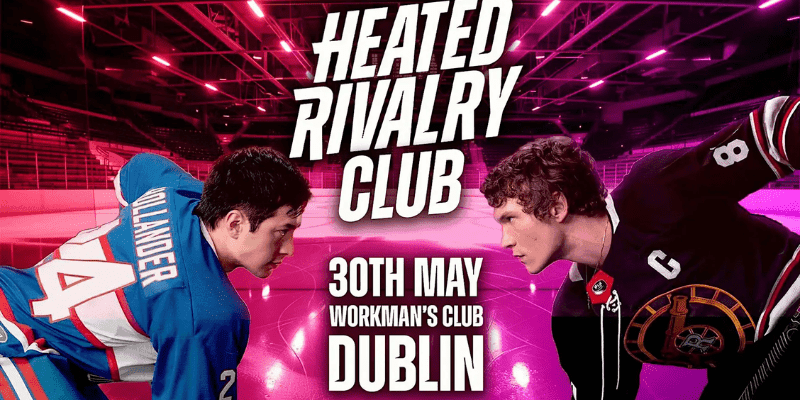 Heated Rivalry Club - Night 7 - Dublin Town
